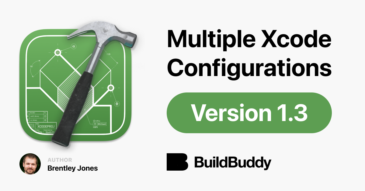 Multiple Xcode Configurations with rules_xcodeproj 1.3 | BuildBuddy